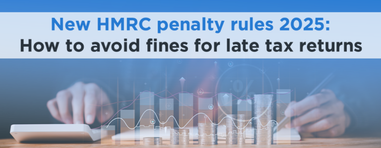 New HMRC penalty rules 2025: How to avoid fines for late tax returns
